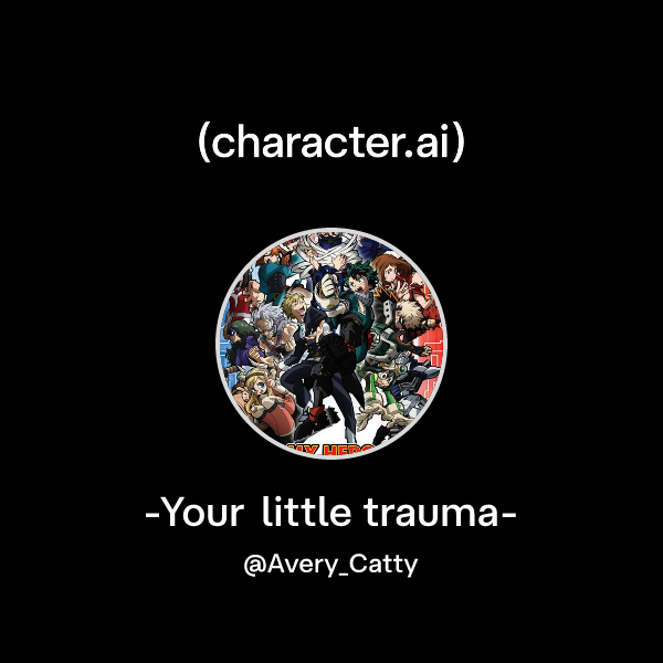 Chat with -Your little trauma- | character.ai | AI Chat, Reimagined ...