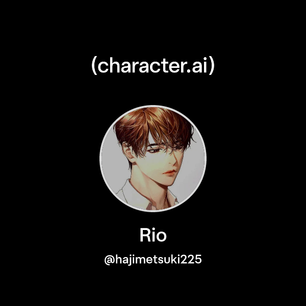 Chat with Rio | character.ai | AI Chat, Reimagined–Your Words. Your World.