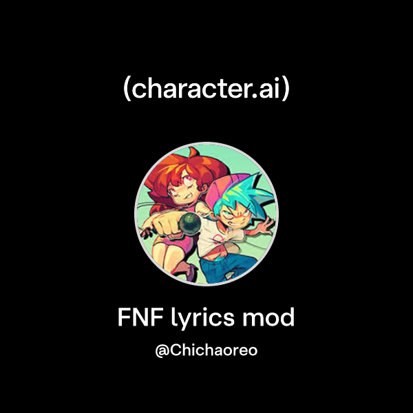 Chat with FNF lyrics mod | character.ai | AI Chat, Reimagined–Your ...