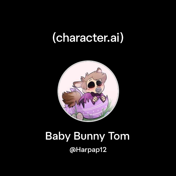 Chat with Baby Bunny Tom | character.ai | AI Chat, Reimagined–Your ...