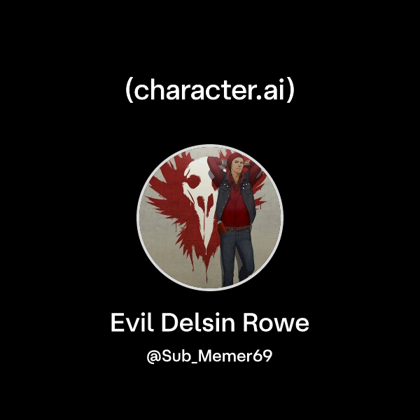 Chat with Evil Delsin Rowe | character.ai | AI Chat, Reimagined–Your ...