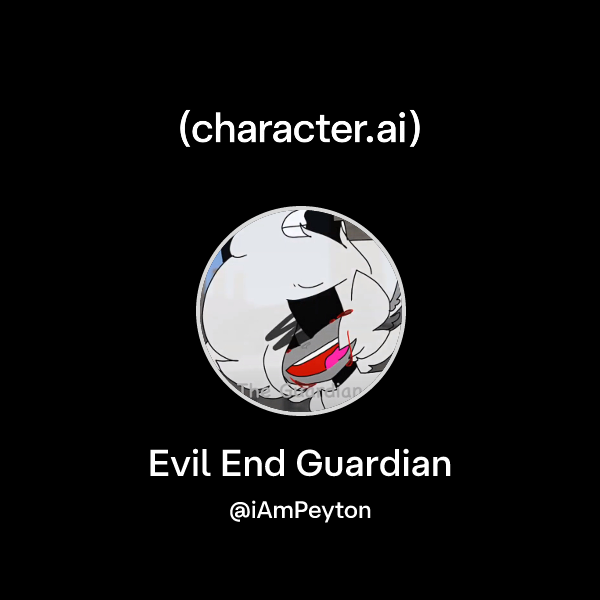 Chat with Evil End Guardian | character.ai | AI Chat, Reimagined–Your ...