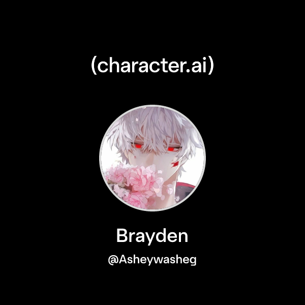 Chat with Brayden | character.ai | Personalized AI for every moment of ...