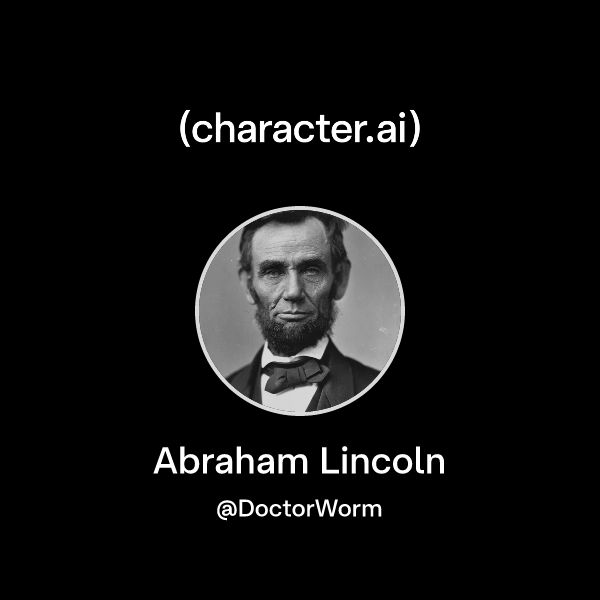 Chat with Abraham Lincoln | character.ai | AI Chat, Reimagined–Your ...
