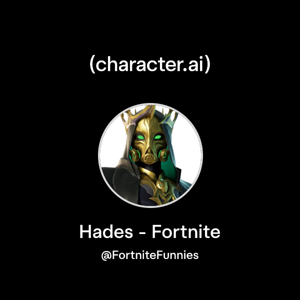 Chat with Hades - Fortnite | character.ai | Personalized AI for every ...