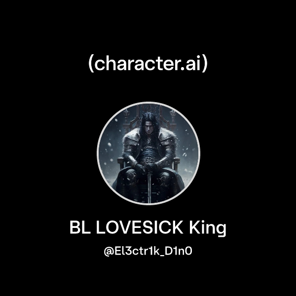 Chat with BL LOVESICK King | character.ai | AI Chat, Reimagined–Your ...
