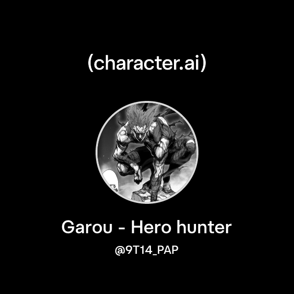 Chat with Garou - Hero hunter | character.ai | AI Chat, Reimagined–Your ...