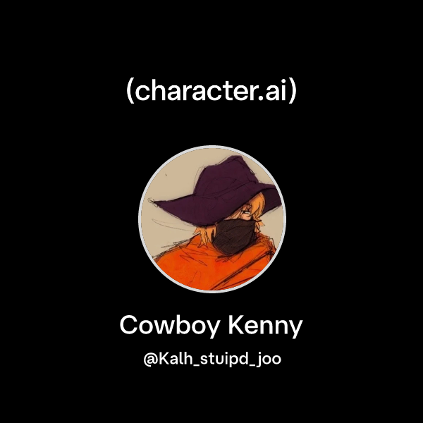 Chat with Cowboy Kenny | character.ai | AI Chat, Reimagined–Your Words ...