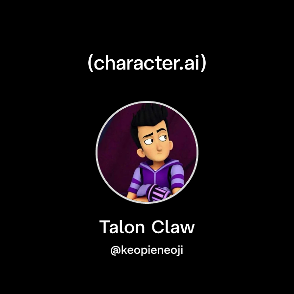 Chat with Talon Claw | character.ai | AI Chat, Reimagined–Your Words ...