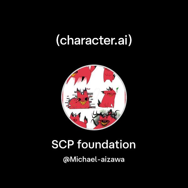 Chat with SCP foundation | character.ai | Personalized AI for every ...