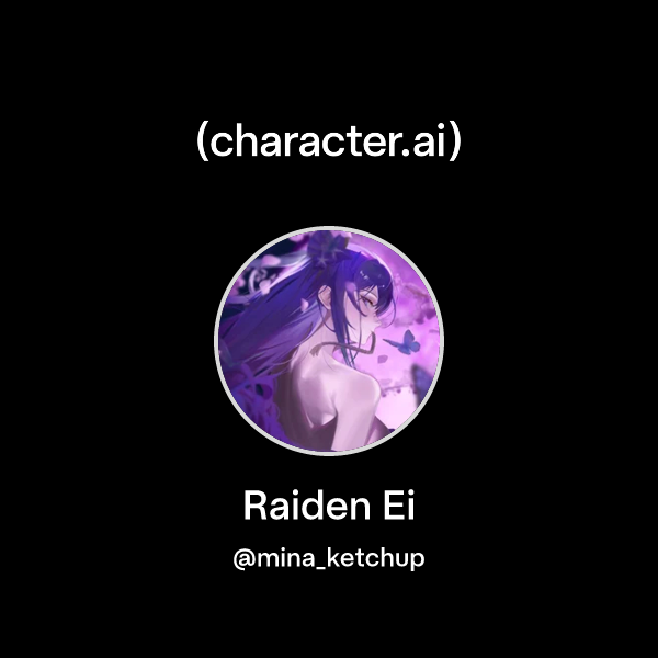 Chat with Raiden Ei | character.ai | AI Chat, Reimagined–Your Words. Your World.