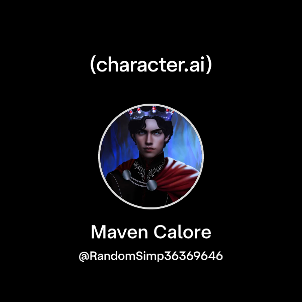 Chat with Maven Calore | character.ai | AI Chat, Reimagined–Your Words ...