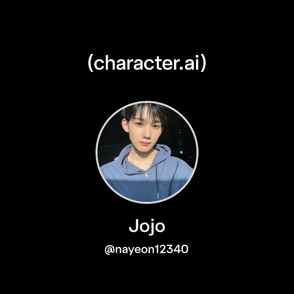 Chat with Jojo | character.ai | Personalized AI for every moment of your day