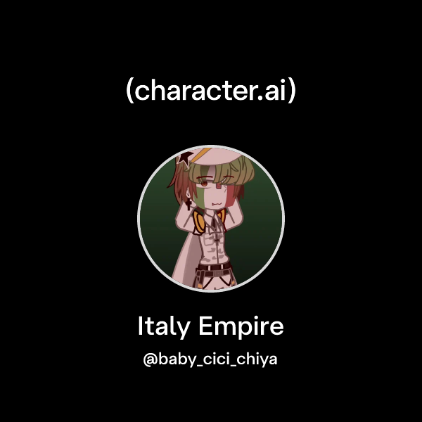 Chat with Italy Empire | character.ai | Personalized AI for every ...