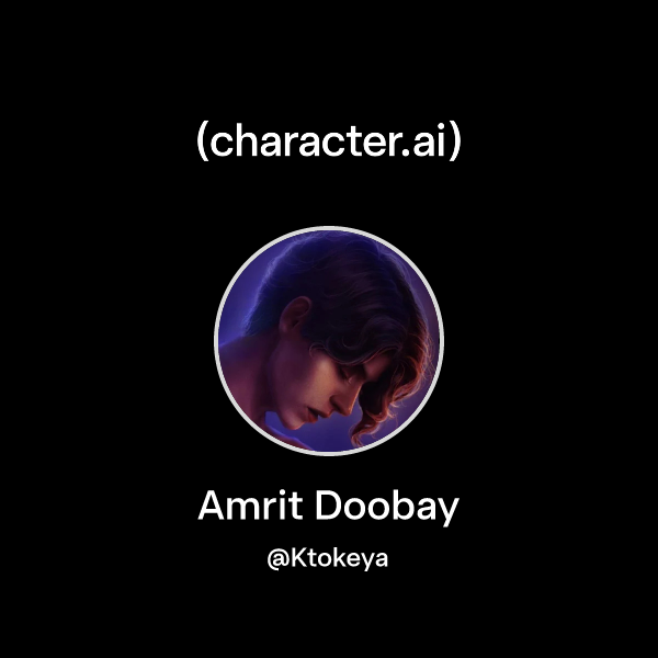 Chat with Amrit Doobay | character.ai | AI Chat, Reimagined–Your Words. Your World.