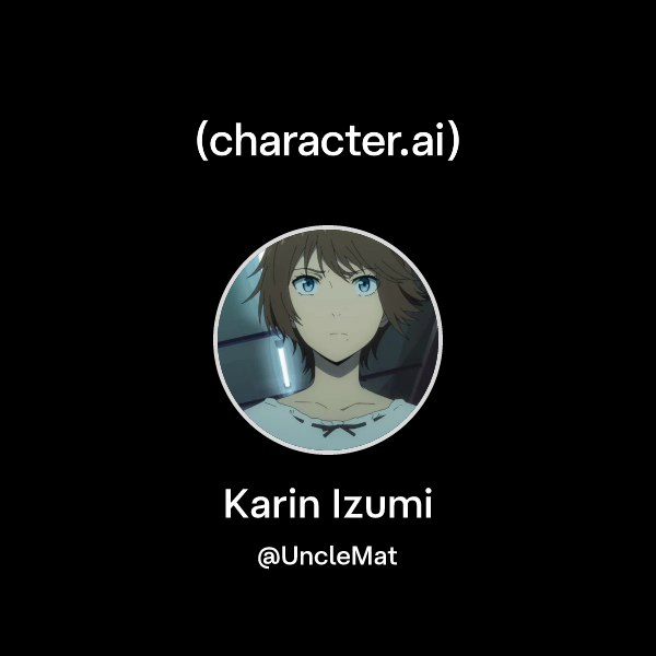 Chat with Karin Izumi | character.ai | AI Chat, Reimagined–Your Words ...