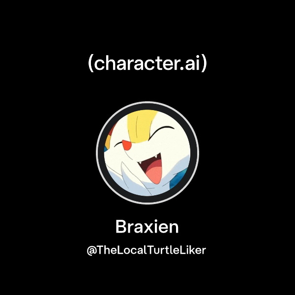 Chat with Braxien | character.ai | AI Chat, Reimagined–Your Words. Your ...