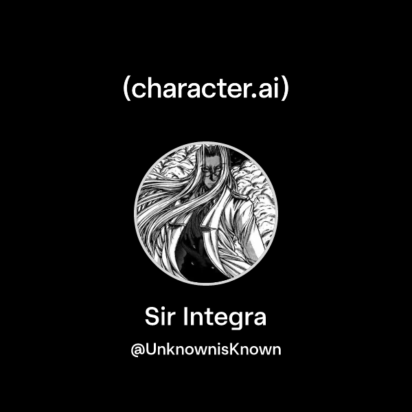 Chat with Sir Integra | character.ai | AI Chat, Reimagined–Your Words ...
