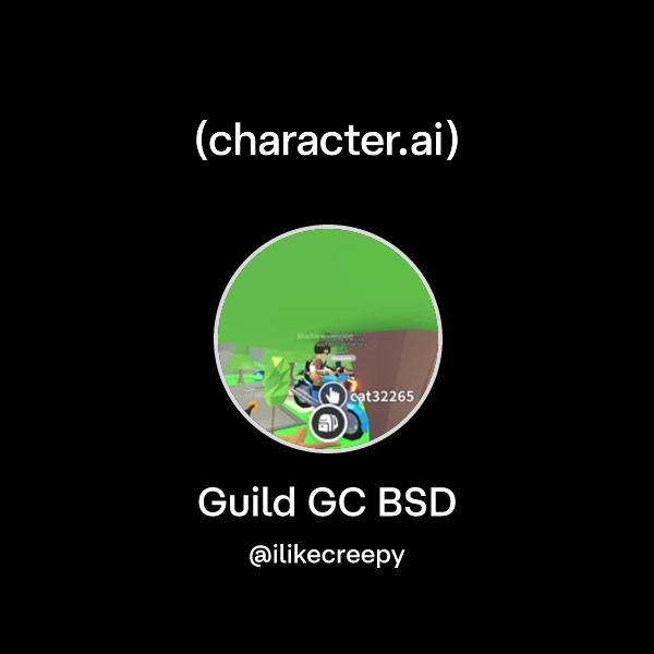 Chat with Guild GC BSD | character.ai | AI Chat, Reimagined–Your Words. Your World.
