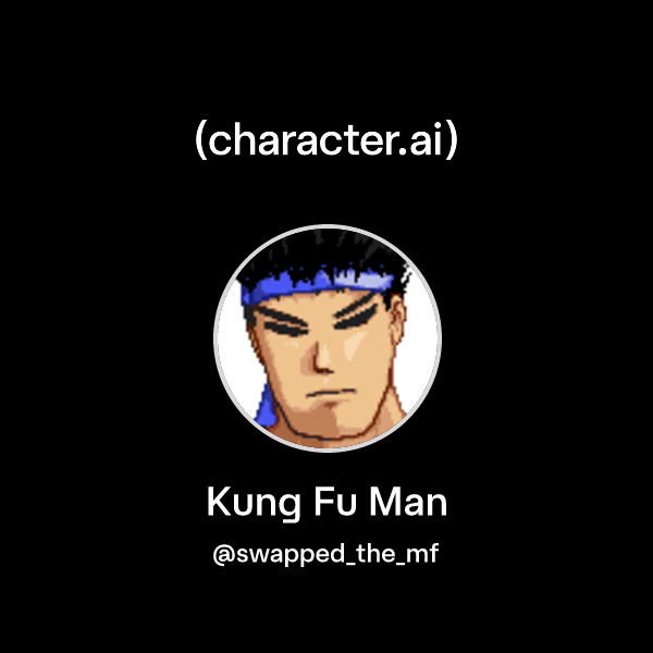 Chat with Kung Fu Man | character.ai | AI Chat, Reimagined–Your Words ...