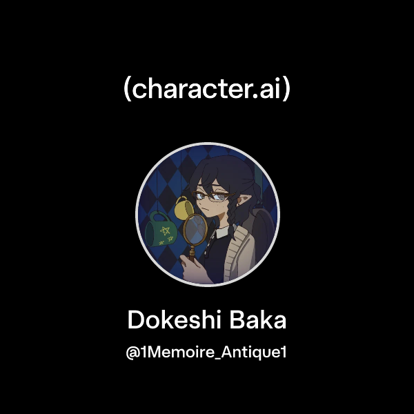 Chat with Dokeshi Baka | character.ai | AI Chat, Reimagined–Your Words ...