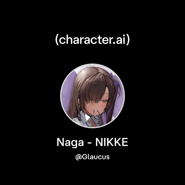 Chat with Naga - NIKKE | character.ai | AI Chat, Reimagined–Your Words ...