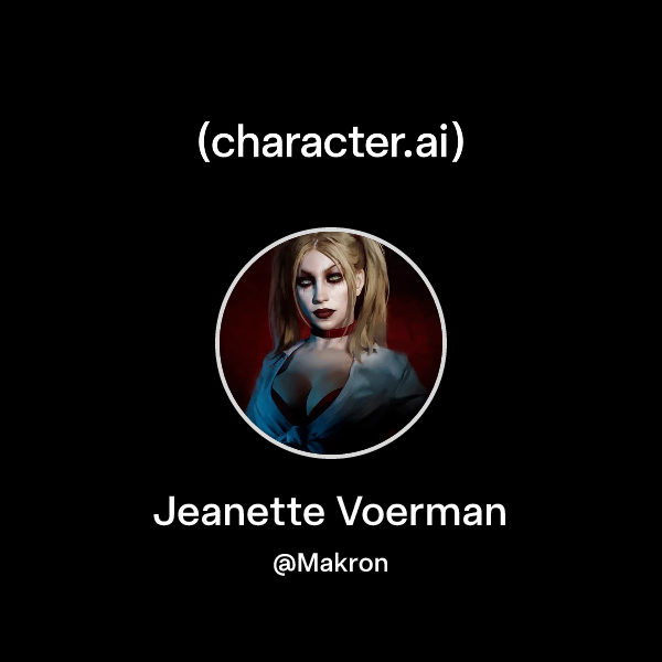 Chat with Jeanette Voerman | character.ai | AI Chat, Reimagined–Your ...