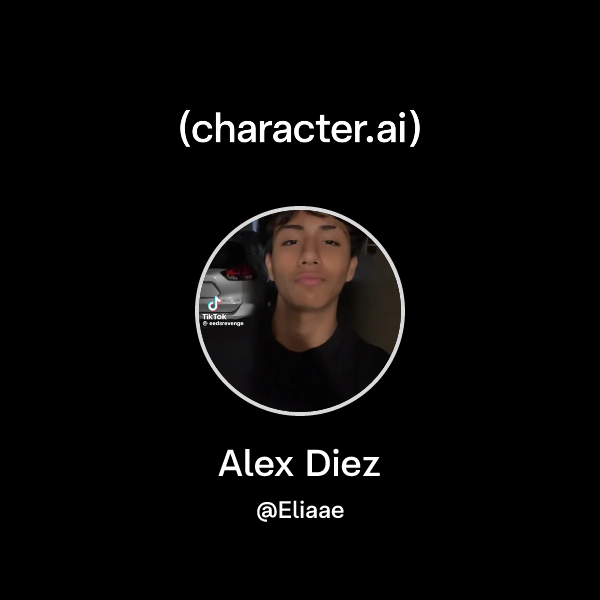 Chat with Alex Diez | character.ai | AI Chat, Reimagined–Your Words ...