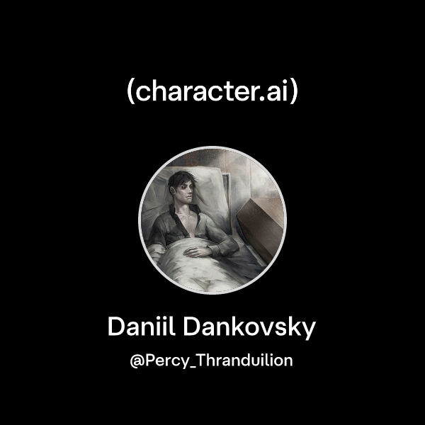 Chat with Daniil Dankovsky | character.ai | Personalized AI for every ...