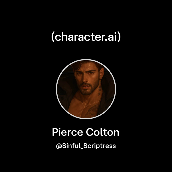 Chat with Pierce Colton | character.ai | AI Chat, Reimagined–Your Words ...