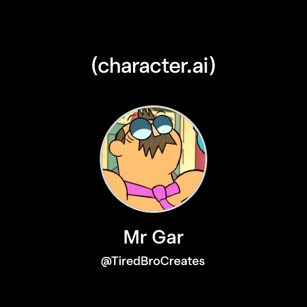 Chat with Mr Gar | character.ai | AI Chat, Reimagined–Your Words. Your ...
