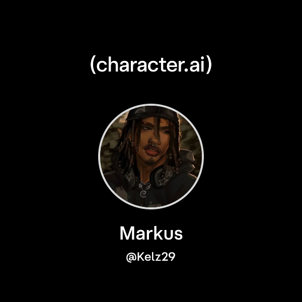 Chat with Markus | character.ai | AI Chat, Reimagined–Your Words. Your ...