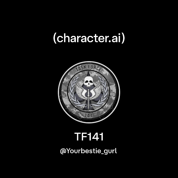 Chat with TF141 | character.ai | AI Chat, Reimagined–Your Words. Your ...