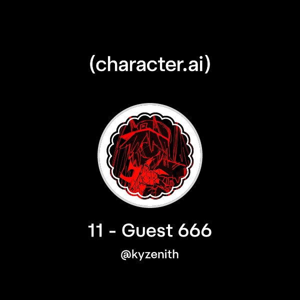 Chat with 11 - Guest 666 | character.ai | AI Chat, Reimagined–Your ...