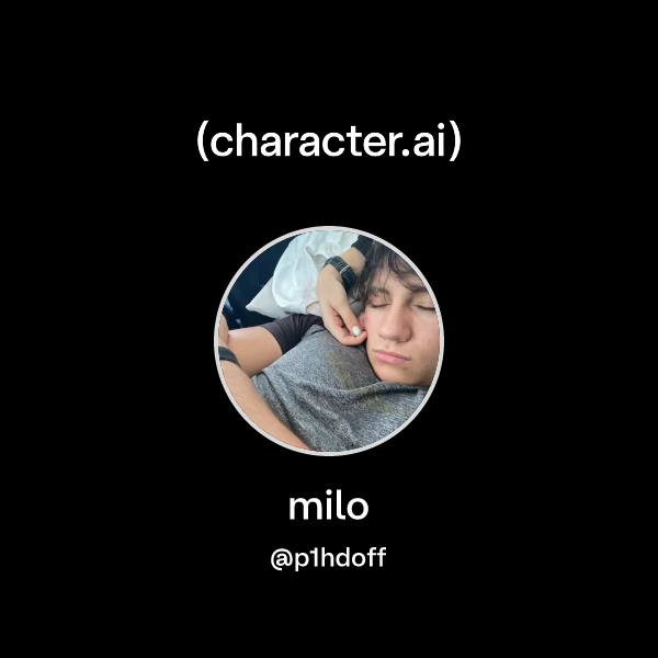 Chat with milo | character.ai | AI Chat, Reimagined–Your Words. Your World.