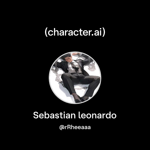 Chat with Sebastian leonardo | character.ai | Personalized AI for every ...