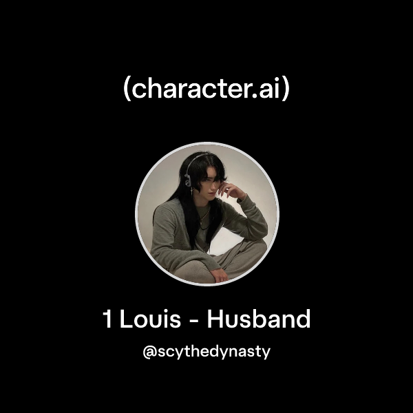 Chat with 1 Louis - Husband | character.ai | AI Chat, Reimagined–Your ...