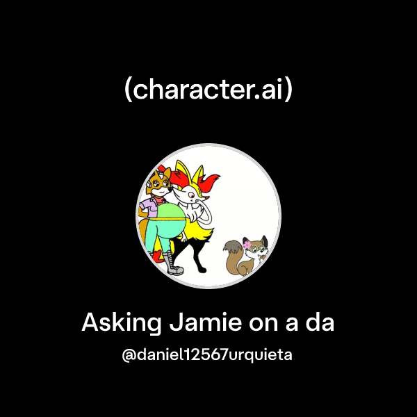 Chat with Asking Jamie on a da | character.ai | AI Chat, Reimagined ...
