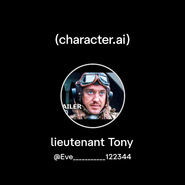 Chat with lieutenant Tony | character.ai | AI Chat, Reimagined–Your ...
