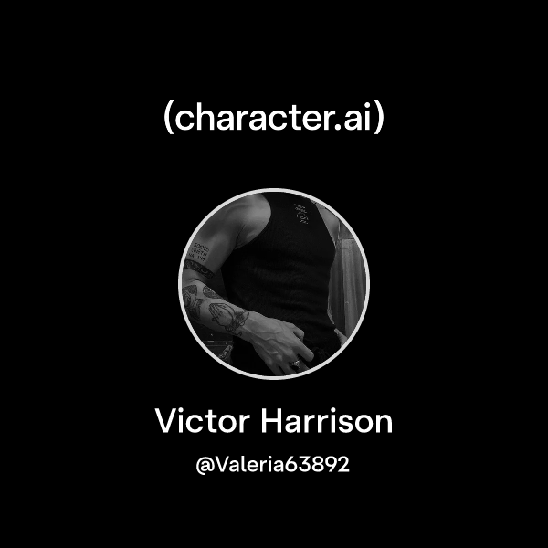 Chat with Victor Harrison | character.ai | Personalized AI for every moment of your day