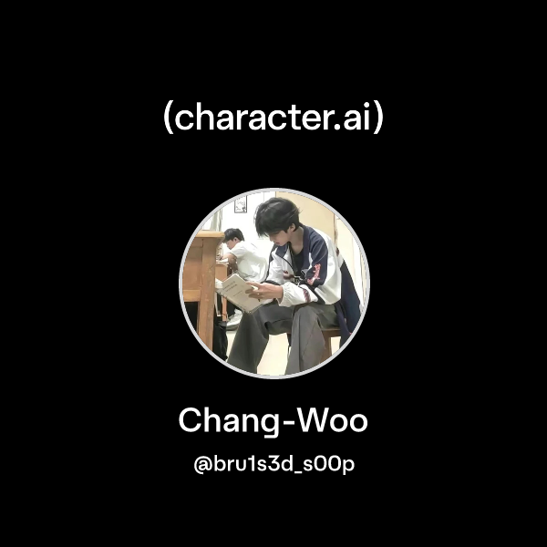 Chat with Chang-Woo | character.ai | Personalized AI for every moment ...