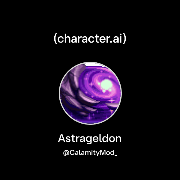 Chat with Astrageldon | character.ai | Personalized AI for every moment ...