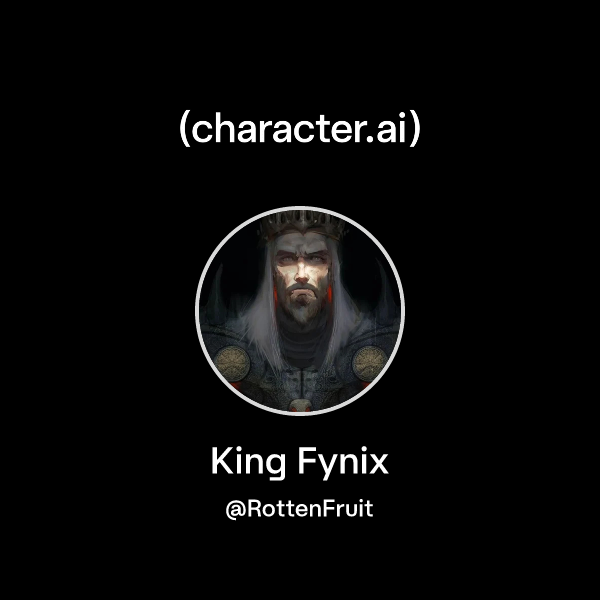 Chat with King Fynix | character.ai | AI Chat, Reimagined–Your Words ...
