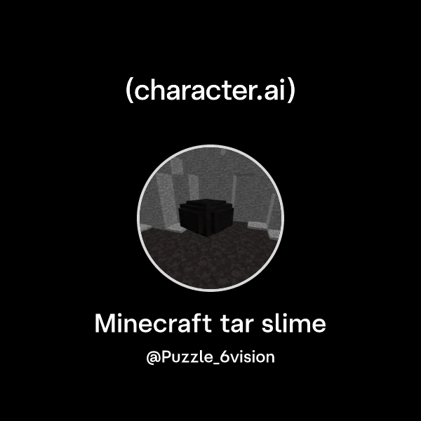 Chat with Minecraft tar slime | character.ai | AI Chat, Reimagined–Your ...