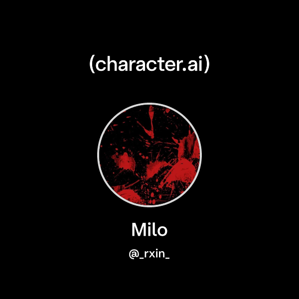 Chat with Milo | character.ai | Personalized AI for every moment of ...