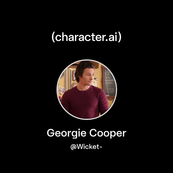 Chat with Georgie Cooper | character.ai | AI Chat, Reimagined–Your ...