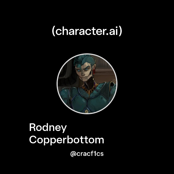 Chat with Rodney Copperbottom | character.ai | AI Chat, Reimagined–Your ...