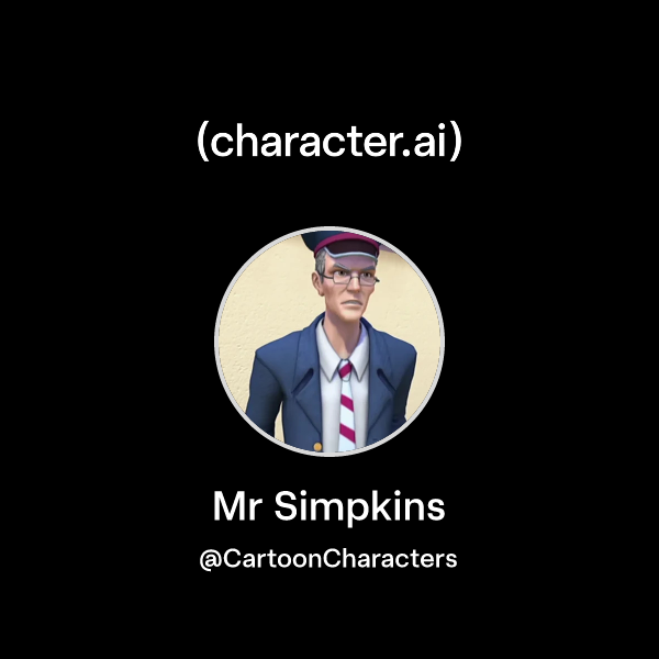 Chat with Mr Simpkins | character.ai | Personalized AI for every moment ...