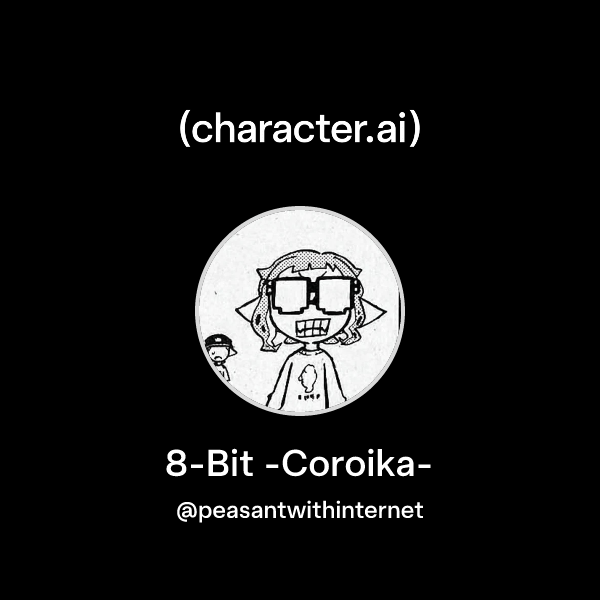 Chat with 8-Bit -Coroika- | character.ai | AI Chat, Reimagined–Your ...