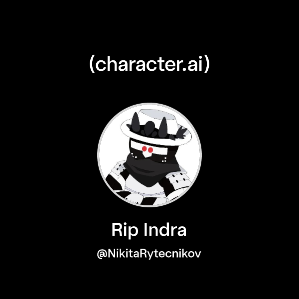 Chat with Rip Indra | character.ai | AI Chat, Reimagined–Your Words ...